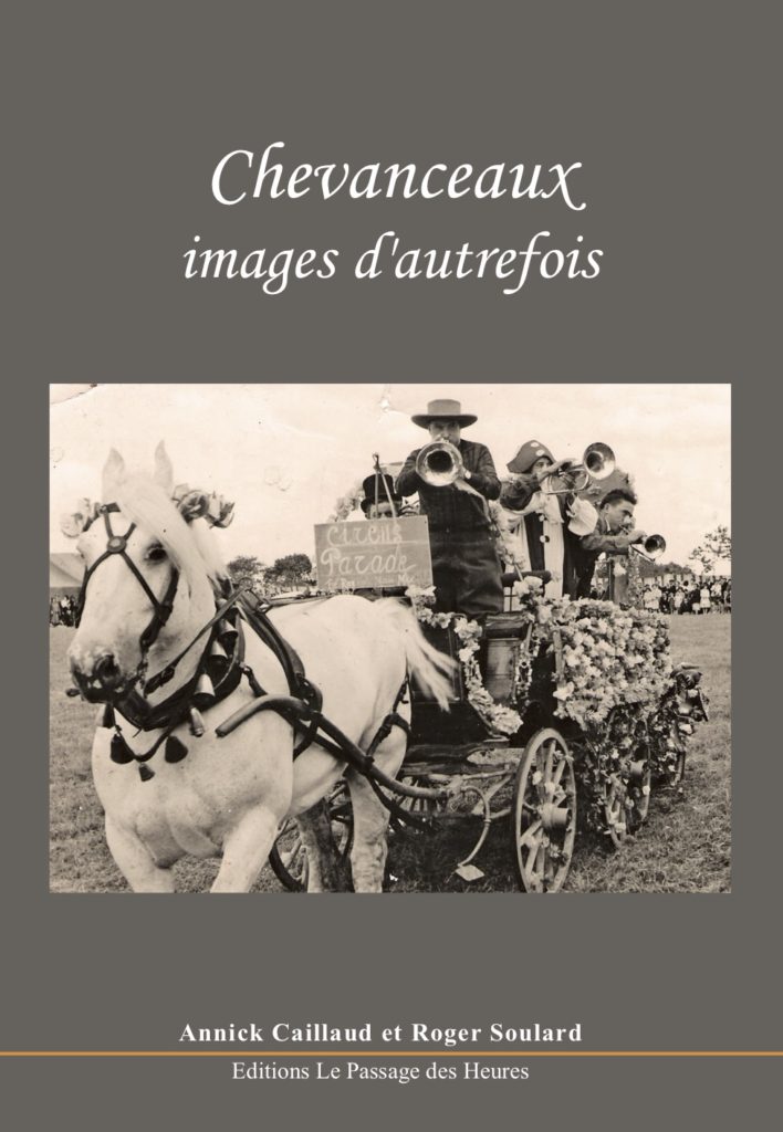 Chevanceaux, images d'autrefois - Éditions Le Passage des Heures